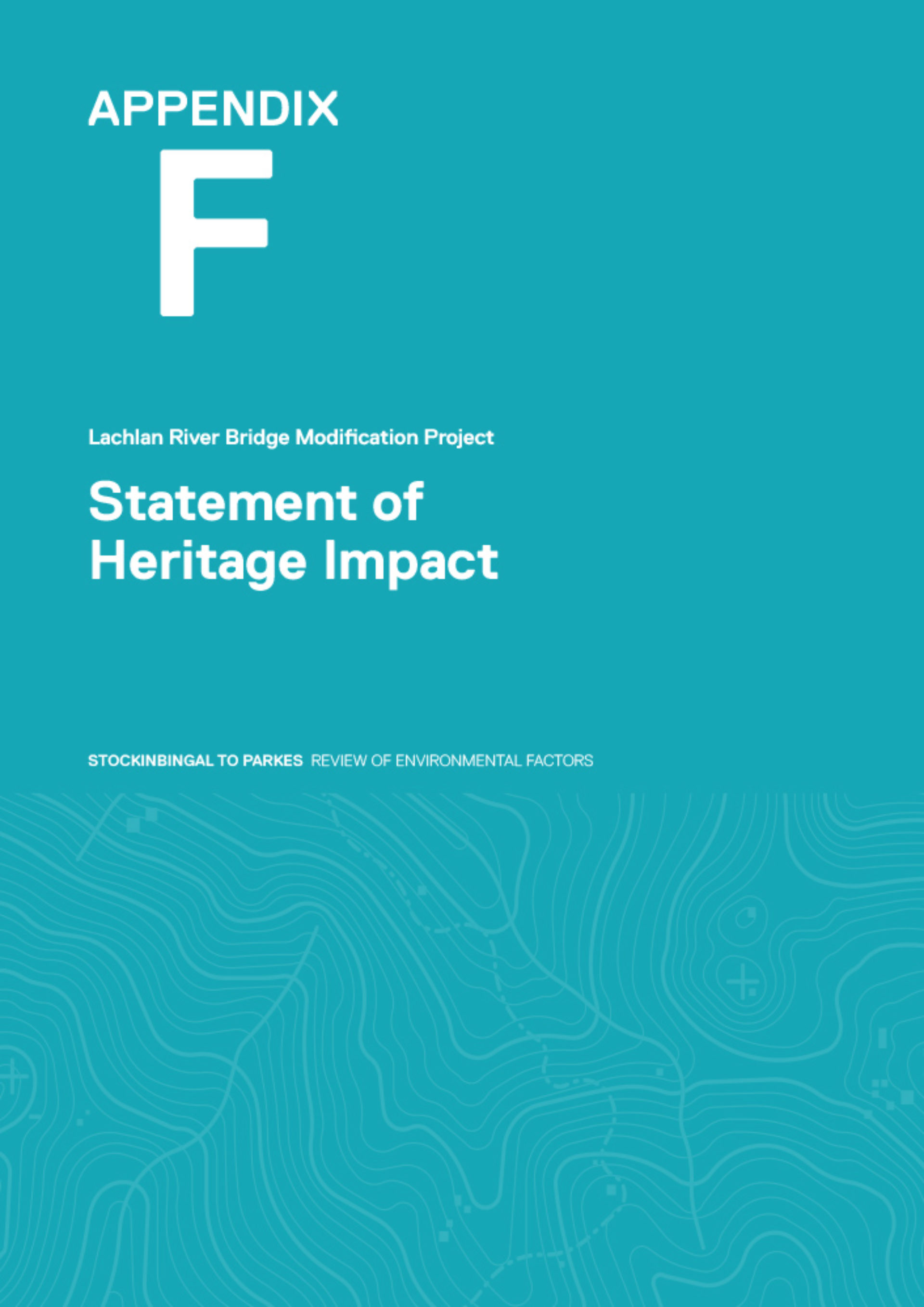 Stockinbingal to Parkes Review of Environmental Factors Lachlan River Bridge - Appendix F ...